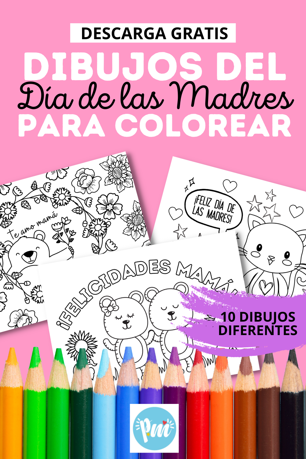 Dibujos del Día de las Madres para colorear. - Poder Mamá