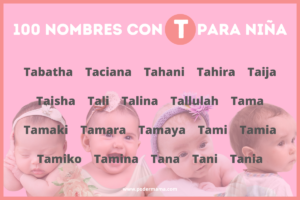 100 Nombres con T para niña, origen y significado. - Poder Mamá