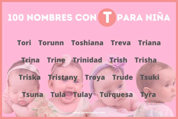 100 Nombres con T para niña, origen y significado. - Poder Mamá