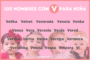 100 Nombres con V para niña, origen y significado. - Poder Mamá