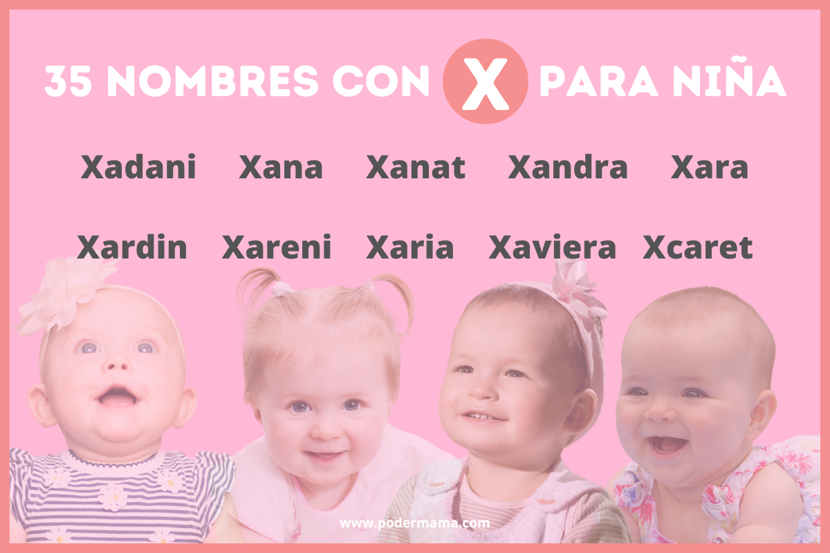 35 Nombres con X para niña, origen y significado. - Poder Mamá
